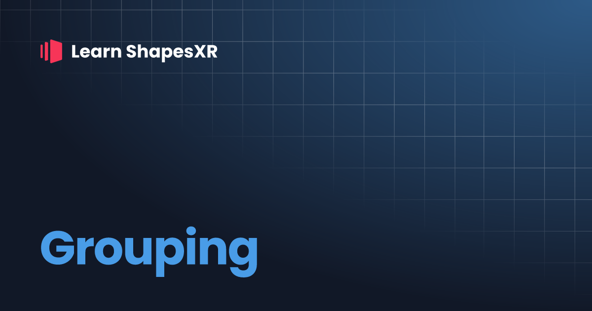 Grouping Learn Shapesxr 1997